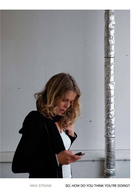 Nina Strand: So, how do you think you're doing? – Journal